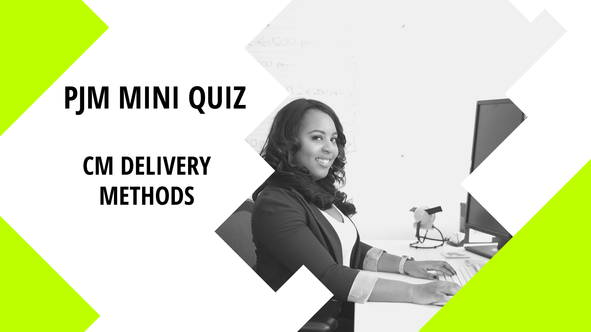 Mini Quiz: CM Project Delivery Methods – RMSM Studio