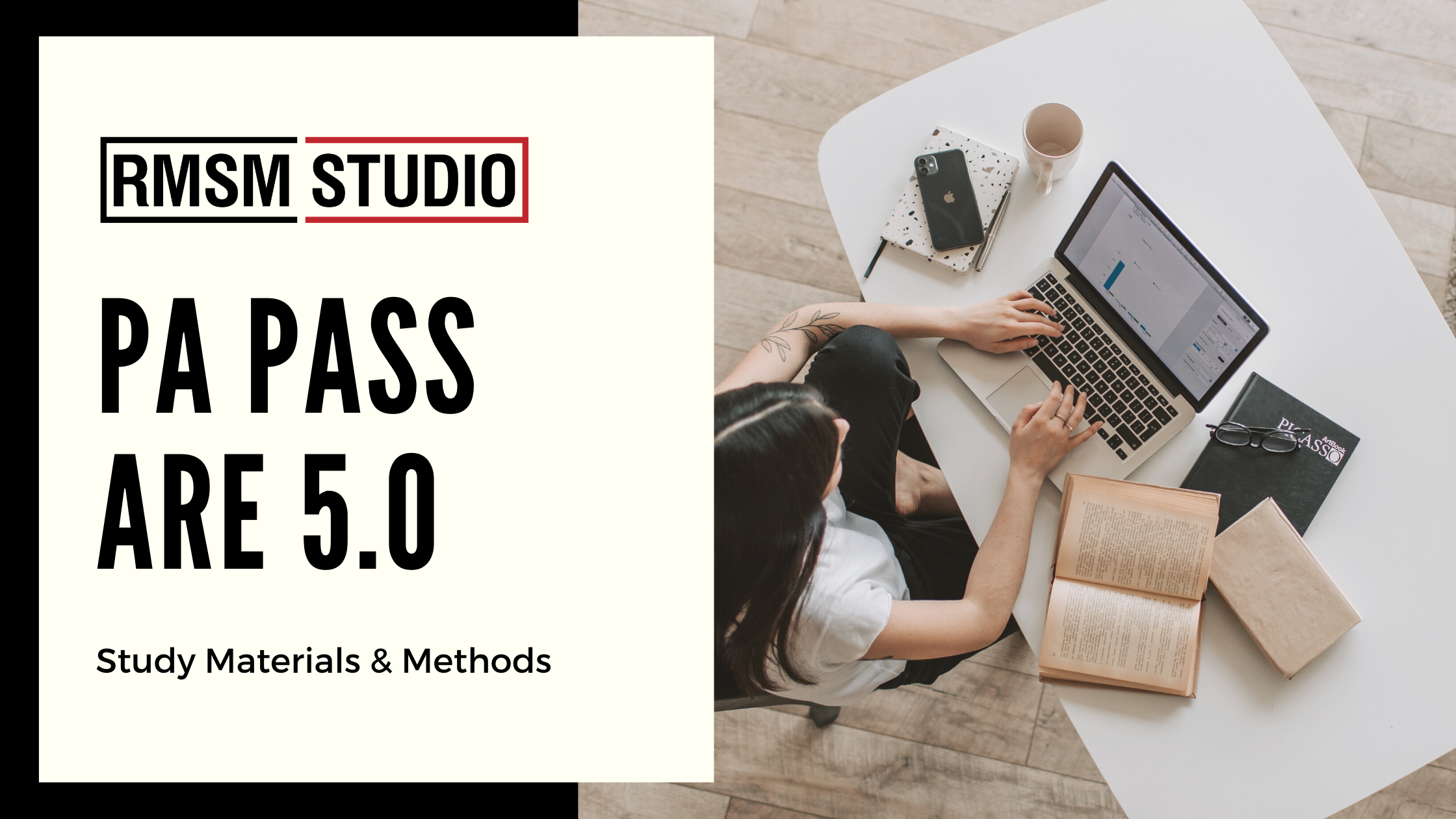 PA Pass ARE 5.0 – Study Materials and Methods – RMSM Studio